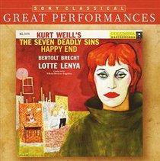 Seven Deadly Sins, The/happy End (Lenya, Brecht)[excerpts], K. Weill ...