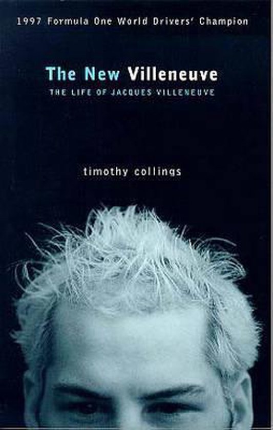 The New Villeneuve, Timothy Collings | 9780747531036 | Boeken | bol