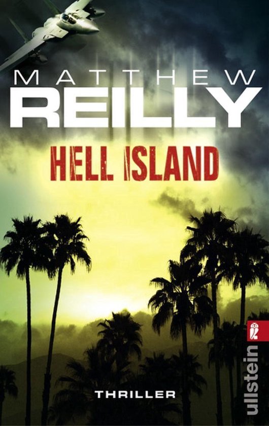 Hell Island (ebook), Matthew Reilly | 9783843704847 | Boeken | bol.com