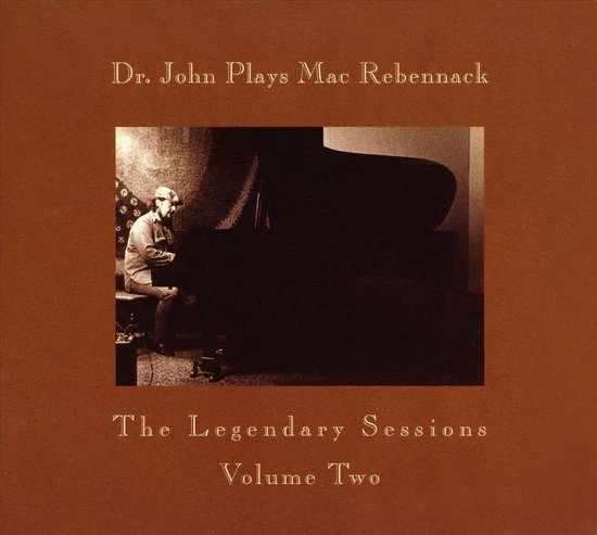 Plays Mac Rebennack The Legendary Sessions Vol.2, Dr. John | CD (album ...