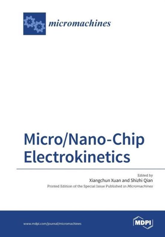 Micro Nano-Chip Electrokinetics | 9783038424529 | Boeken | bol