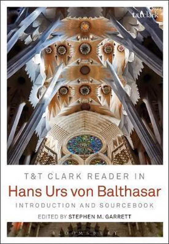 Hans Urs Von Balthasar | 9780567663542 | Stephen M Garrett | Boeken ...