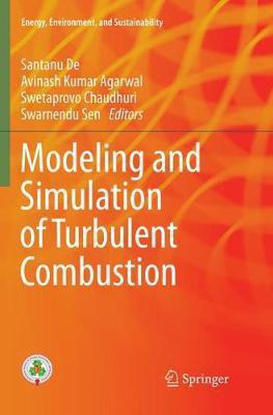Modeling and Simulation of Turbulent Combustion | 9789811356285 | Boeken | bol.com