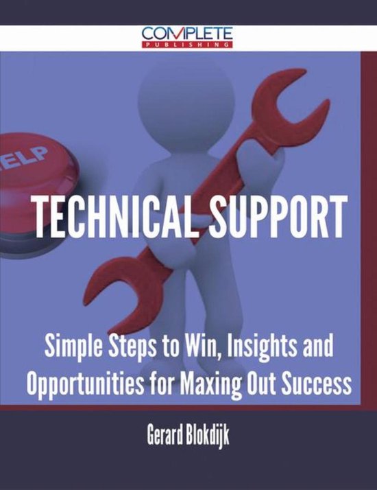 Technical Support - Simple Steps to Win, Insights and Opportunities for ...