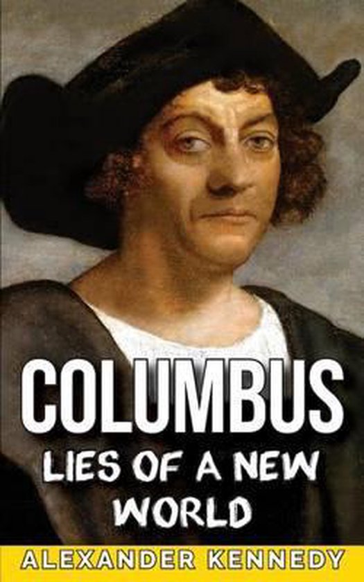 Columbus, Alexander Kennedy | 9781536925456 | Boeken | bol