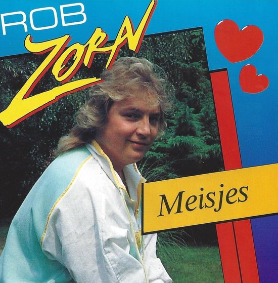 Rob Zorn - Meisjes, Rob Zorn | Muziek | bol