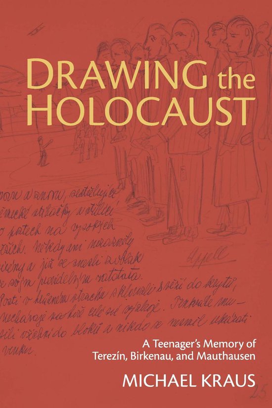 Drawing the Holocaust (ebook), Michael Kraus | 9780822981497 | Boeken ...
