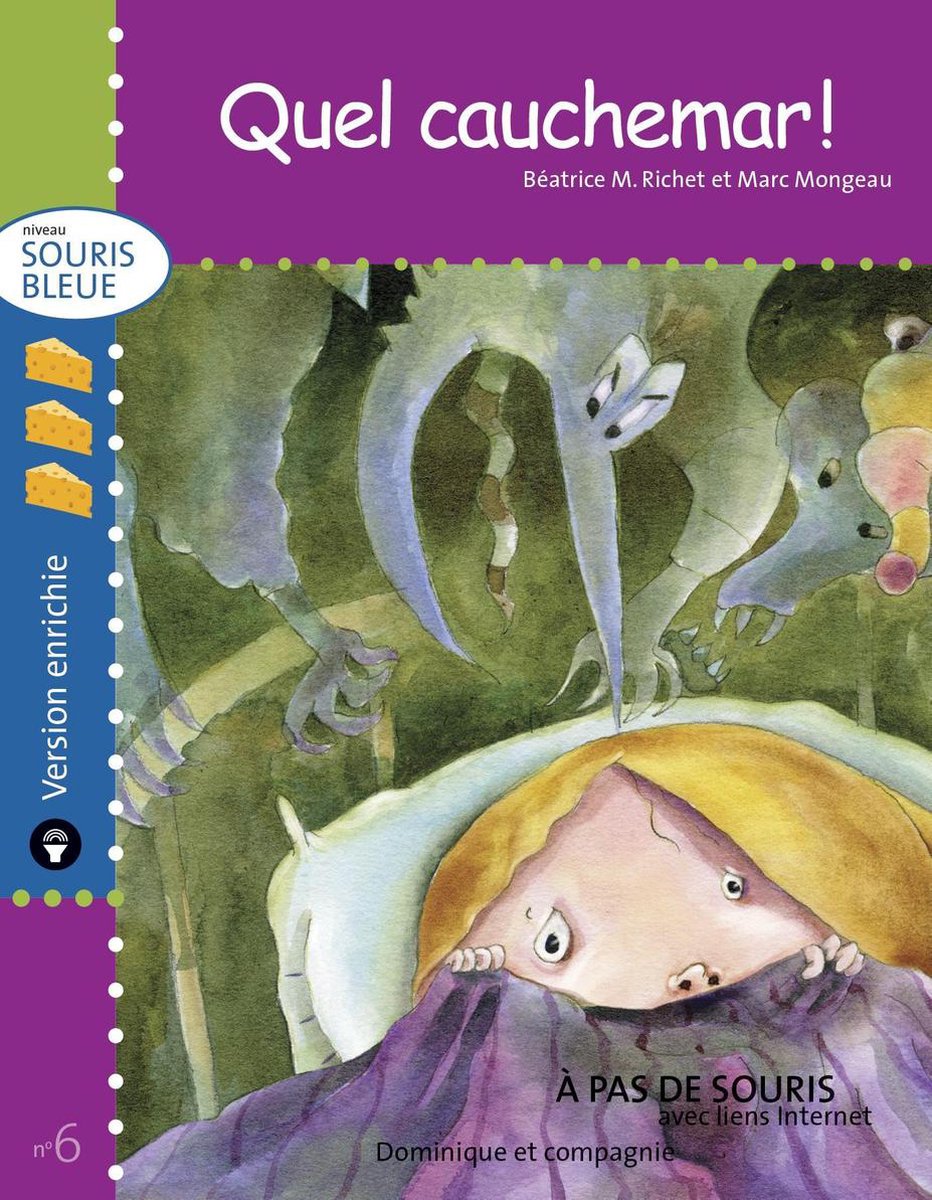Souris bleue 6 - Quel cauchemar ! - version enrichie (ebook), Béatrice ...