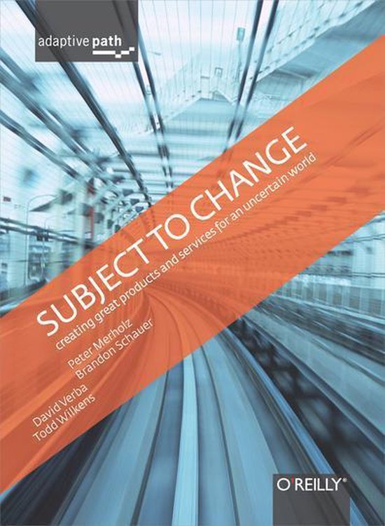 Subject to Change (ebook), Peter Merholz | 9780596553937 | Boeken | bol.com