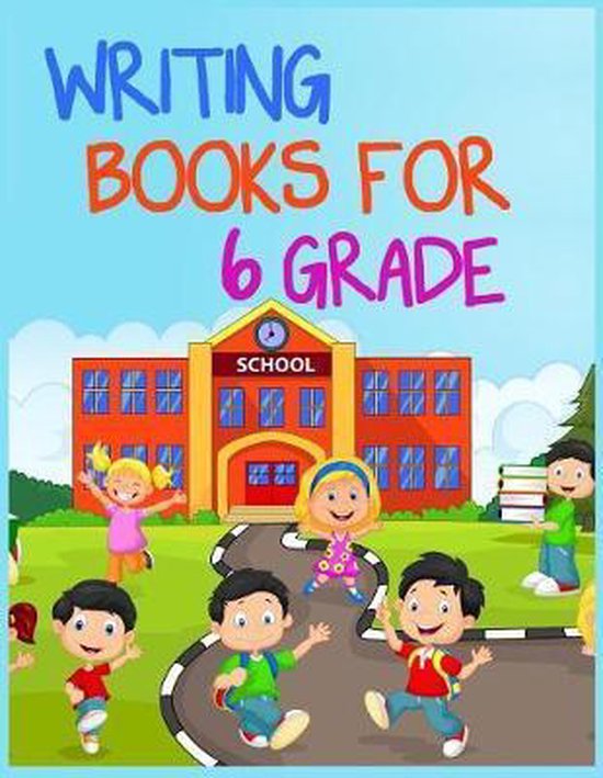 Writing Books for 6 Grade | bol.com