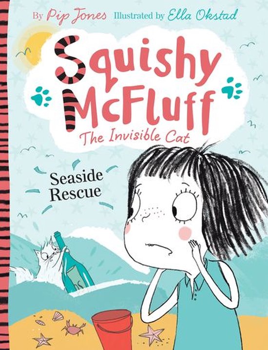 Squishy McFluff the Invisible Cat 5 - Squishy McFluff: Seaside Rescue ...
