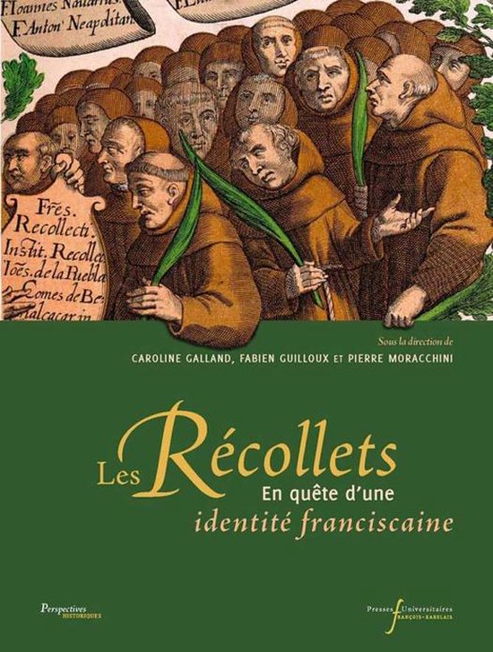 Perspectives Historiques - Les récollets (ebook), Collectif ...