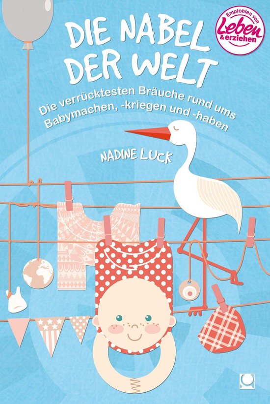 Weltweit - Die Nabel der Welt (ebook), Nadine Luck | 9783958890879 | Boeken | bol.com