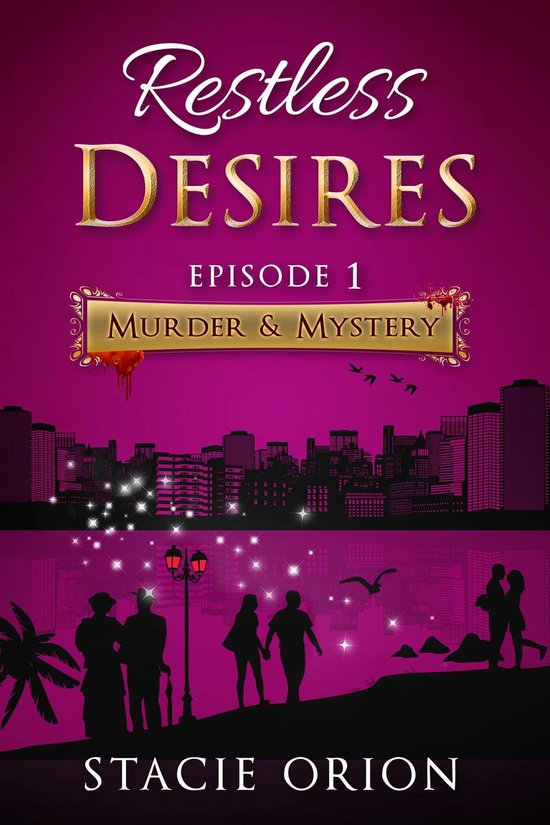 Restless Desires 1 - Murder & Mystery (ebook), Stacie Orion ...