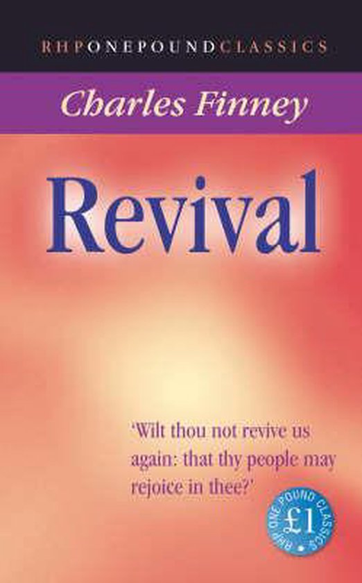 Revival, Charles Finney | 9781905044061 | Boeken | bol