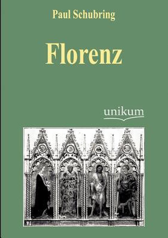 Florenz, Paul Schubring | 9783845723921 | Boeken | bol.com