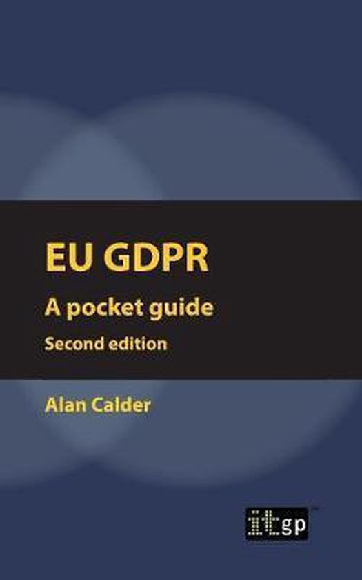EU GDPR (European) Second edition, Alan Calder | 9781787780682 | Boeken ...