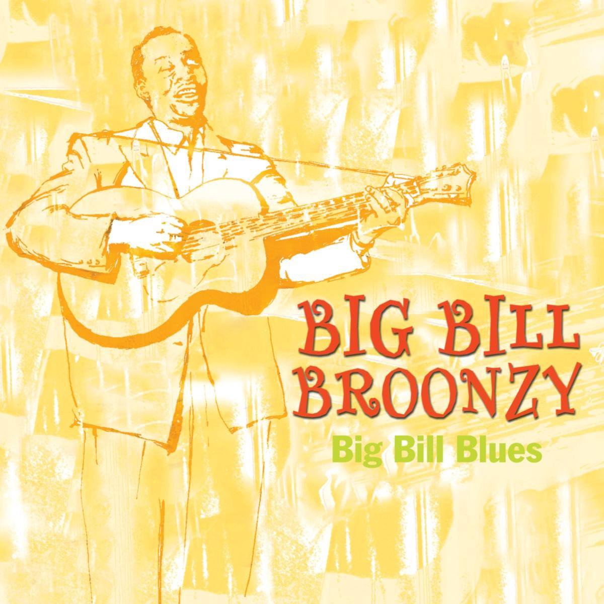 Big Bill Blues, Big Bill Broonzy | CD (album) | Muziek | bol