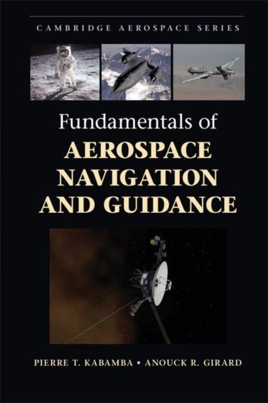Fundamentals of Aerospace Navigation and Guidance | 9781107070943 ...