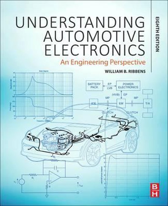 Understanding Automotive Electronics | 9780128104347 | William Ribbens ...