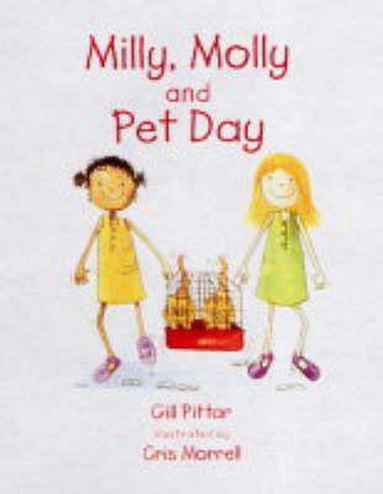 Milly, Molly and Pet Day, Gill Pittar | 9781869720100 | Boeken | bol.com