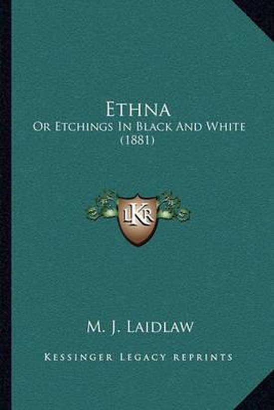 Ethna Ethna, M J Laidlaw | 9781165428953 | Boeken | bol.com