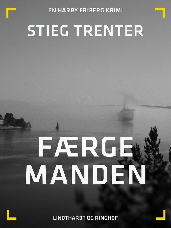 Færgemanden (ebook), Stieg Trenter | 9788711579442 | Boeken | bol