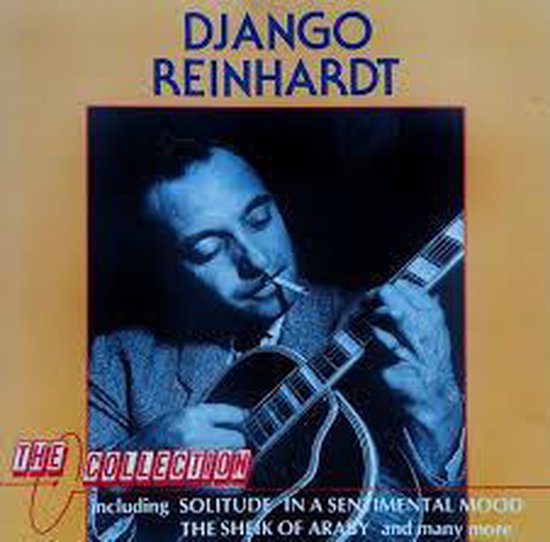 Django Reinhardt-the Collection, Django Reinhardt | CD (album) | Muziek | bol