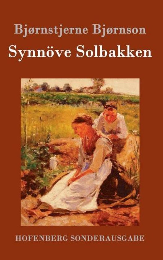 Synnöve Solbakken, Bjørnstjerne Bjørnson | 9783861992837 | Boeken | bol