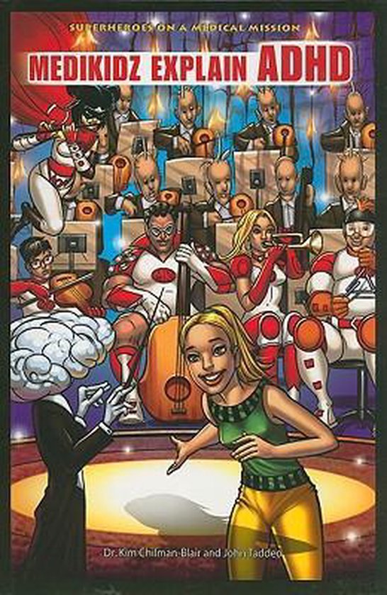 Medikidz Explain ADHD | 9781448818334 | Dr Kim Chilman-Blair | Boeken ... Medikidz Explain ADHD | 9781448818334 | Dr Kim Chilman-Blair | Boeken ...