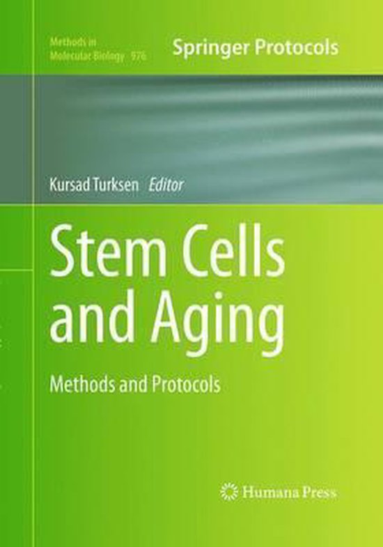 Methods in Molecular Biology- Stem Cells and Aging | 9781493963034 | Boeken | bol