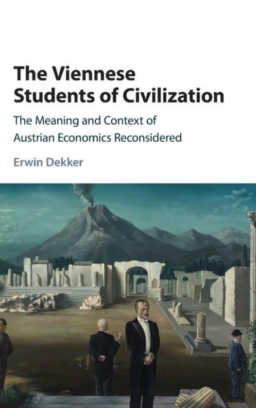 Viennese Students Of Civilization | 9781107126404 | Erwin Dekker ...