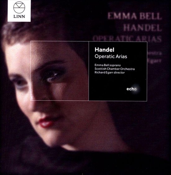 Handel - Operatic Arias, Emma Bell | CD (album) | Muziek | bol.com