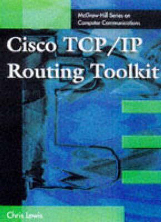 Cisco TCP/IP Routing Toolkit, Chris Lewis | 9780070410886 | Boeken | bol
