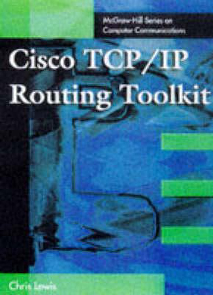 Cisco TCP/IP Routing Toolkit, Chris Lewis | 9780070410886 | Boeken | bol