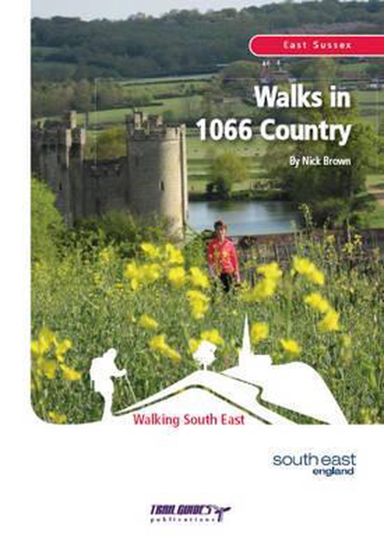 Walks in 1066 Country, Nick Brown | 9781905444397 | Boeken | bol.com