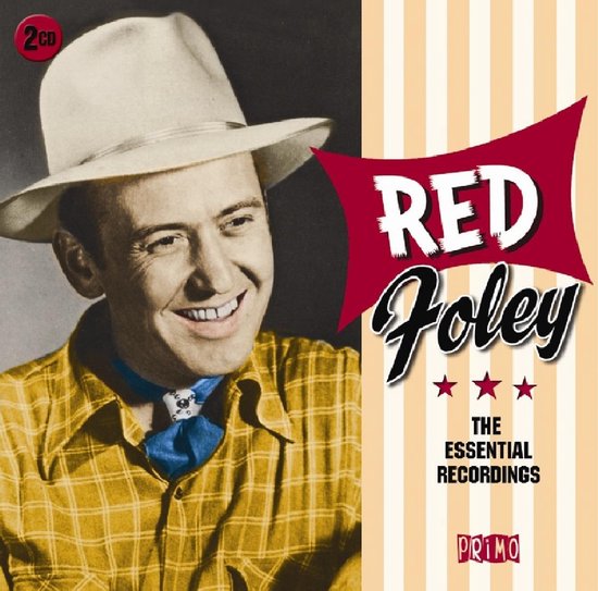 Foley Red - Essential Recordings, Red Foley | CD (album) | Muziek | bol