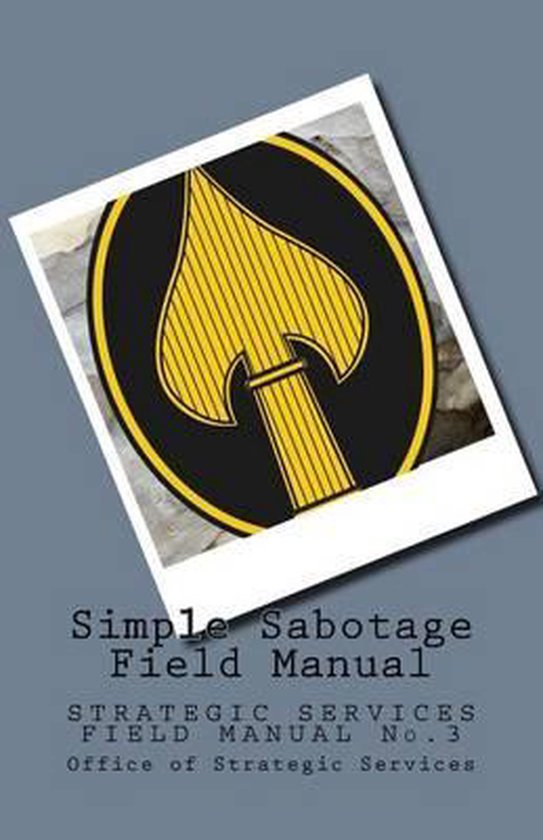 Simple Sabotage Field Manual | 9781532768002 | Office Strategic ...