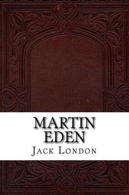 Martin Eden, Jack London | 9781726488204 | Boeken | bol.com