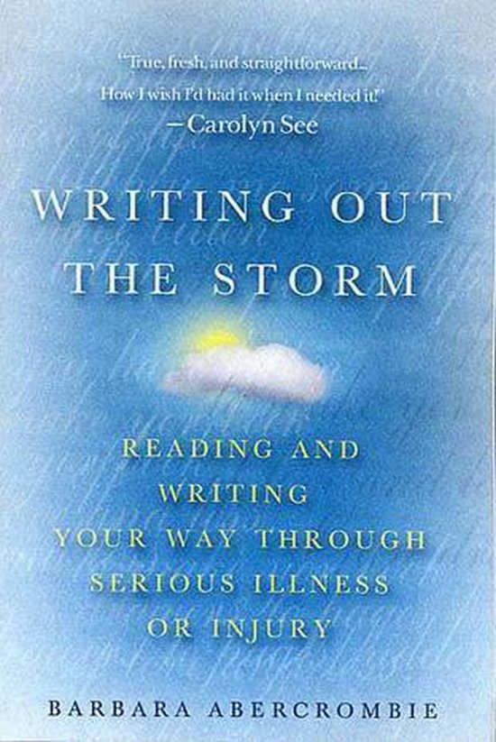 Writing Out the Storm (ebook), Barbara Abercrombie | 9781429970037 ...