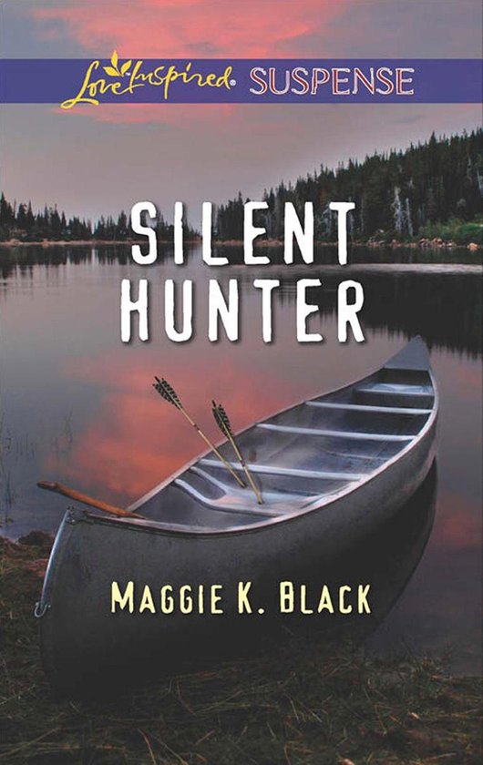 Silent Hunter (Mills & Boon Love Inspired Suspense) (ebook), Maggie K. Black |... | bol.com