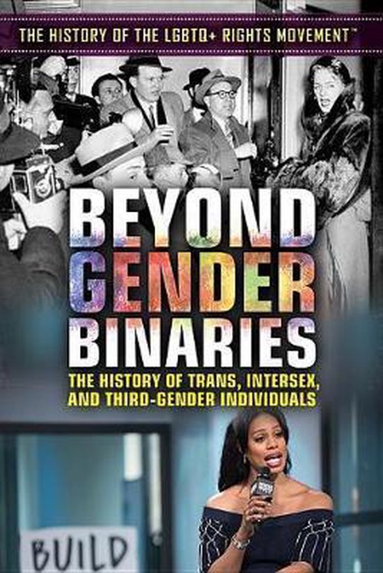 History Of The Lgbtq Rights Movement Beyond Gender Binaries Rita