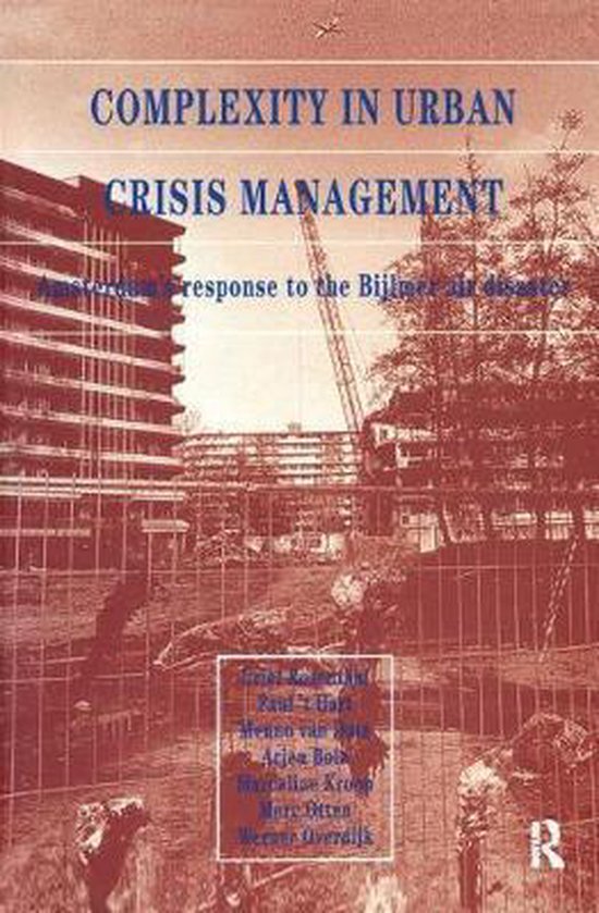 Complexity in Urban Crisis Management, U. Rosenthal | 9781138410787 ...