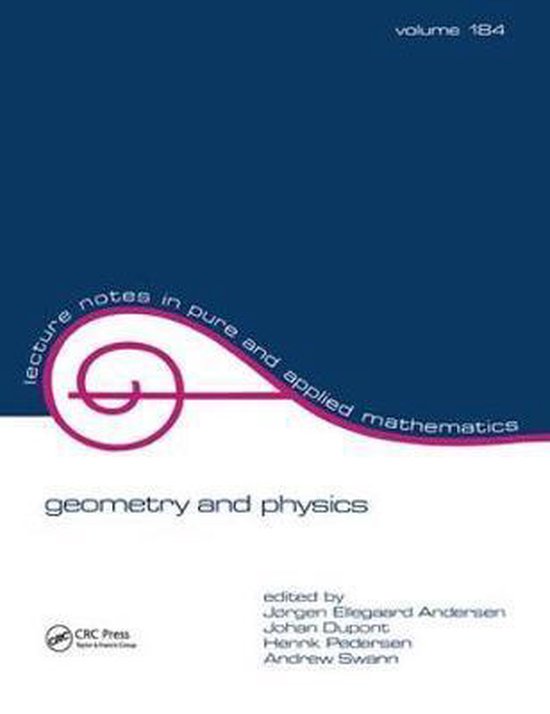 Lecture Notes in Pure and Applied Mathematics- Geometry and Physics ...