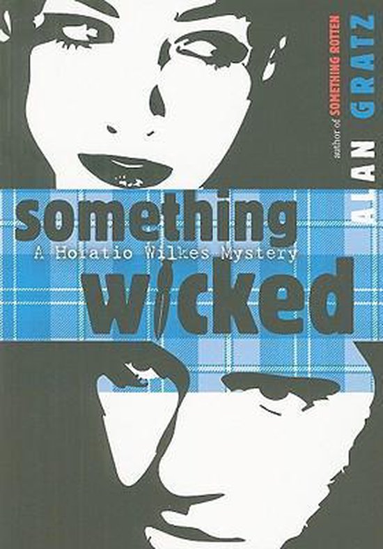 Something Wicked | 9780142414965 | Alan M. Gratz | Boeken | bol.com