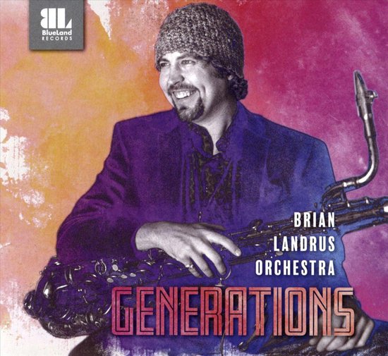 Generations, Brian Landrus Orchestra | CD (album) | Muziek | bol.com