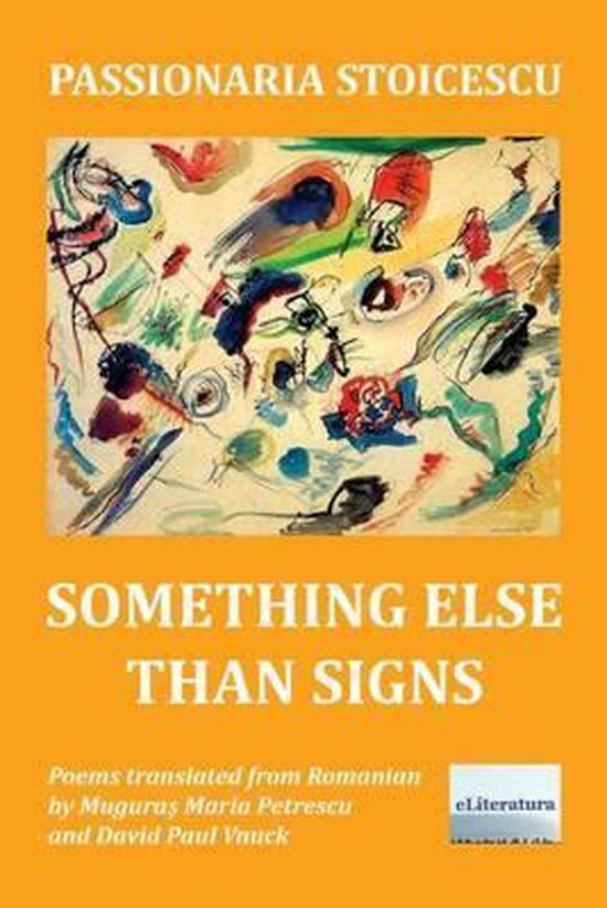 Something Else Than Signs, Passionaria Stoicescu | 9781537480701 ...