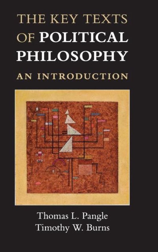 Key Texts Of Political Philosophy | 9781107006072 | Thomas L Pangle ...