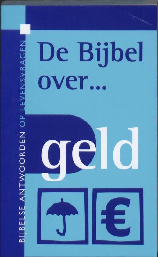 De Bijbel Over Geld, nvt | 9789065393364 | Boeken | bol