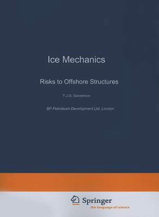 Ice Mechanics and Risks to Offshore Structures | 9789048158058 | T ...